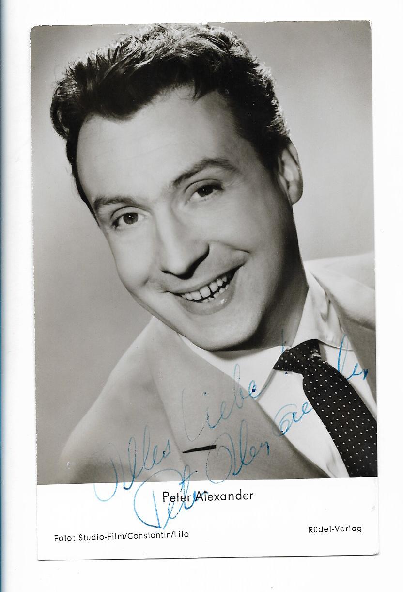 XX17204/ Peter Alexander Original Autogramm Unterschrift Rüdel AK 1961 · Martin Bernhard ...